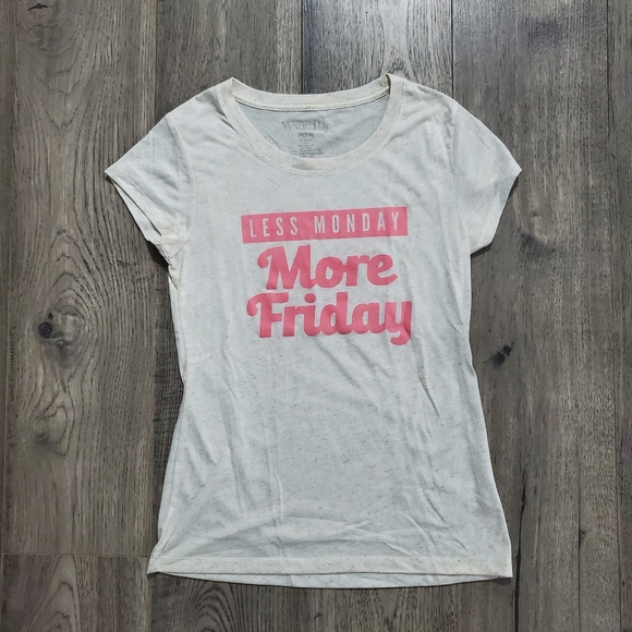Wound Up | Tops | Wound Up Juniors Less Monday More Friday Tee | Poshmark